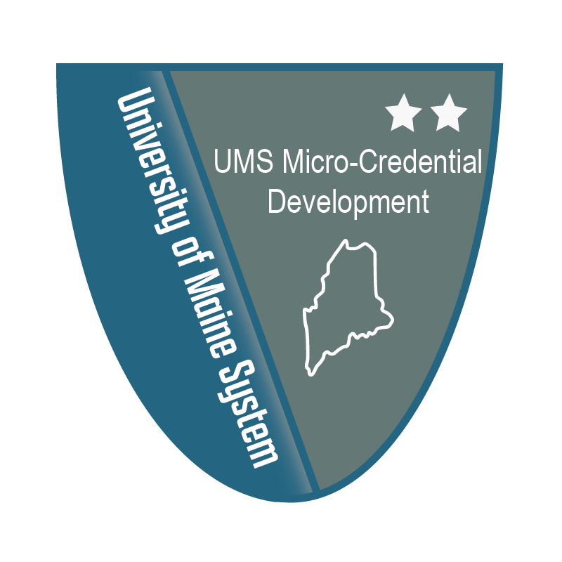Micro-Credential Development & Implementation Training - University of Maine System