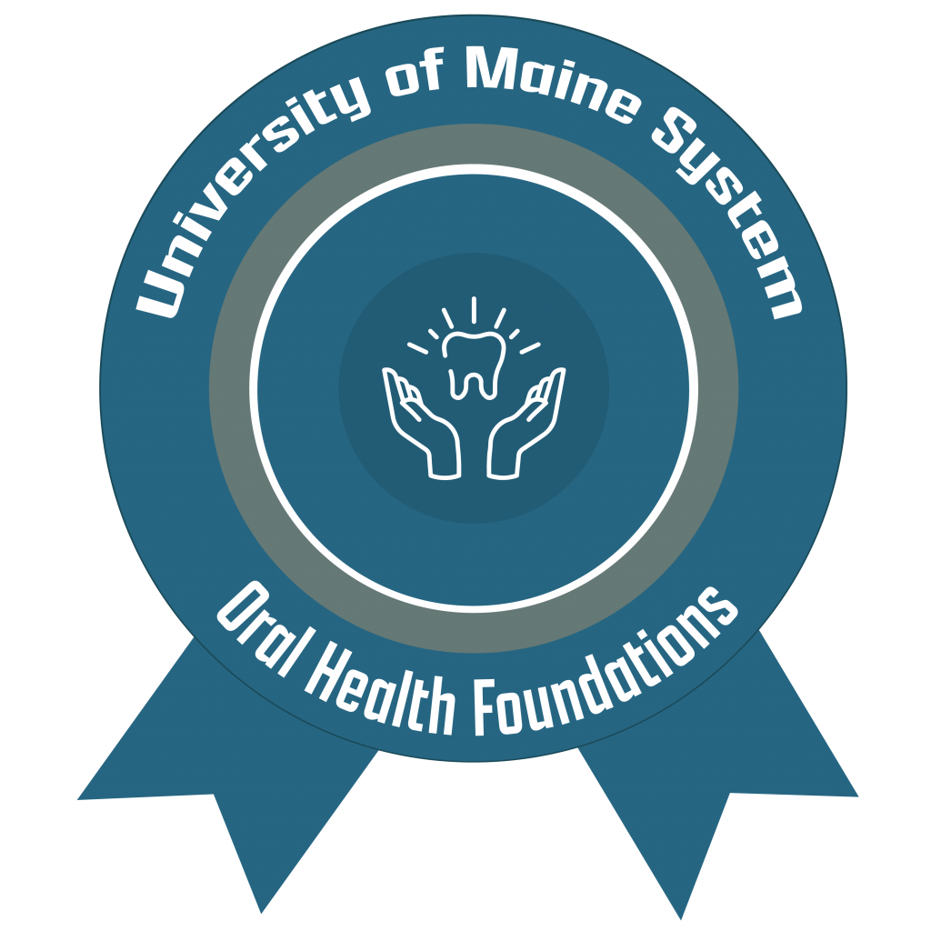 Oral Health Foundations - University of Maine System